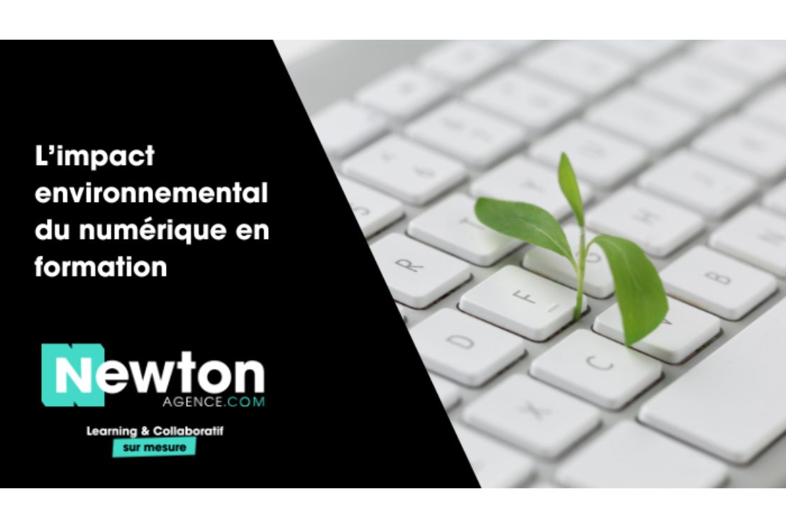 L'impact environnemental du numérique en formation - Newton Agence